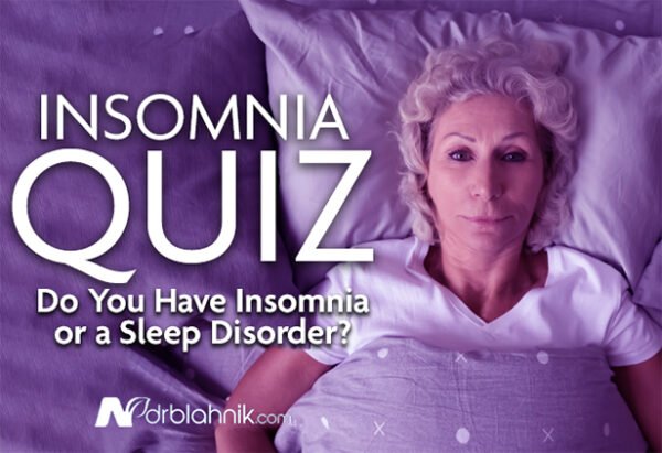 Insomnia Quiz: Do You Have Insomnia or a Sleep Disorder?