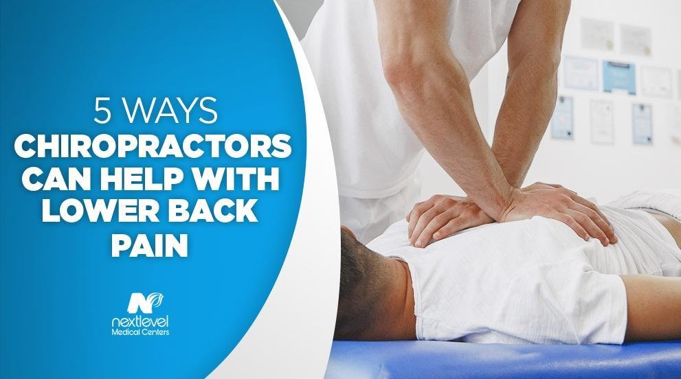 5 Ways Chiropractors Can Help With Lower Back Pain - Ortho Integrative